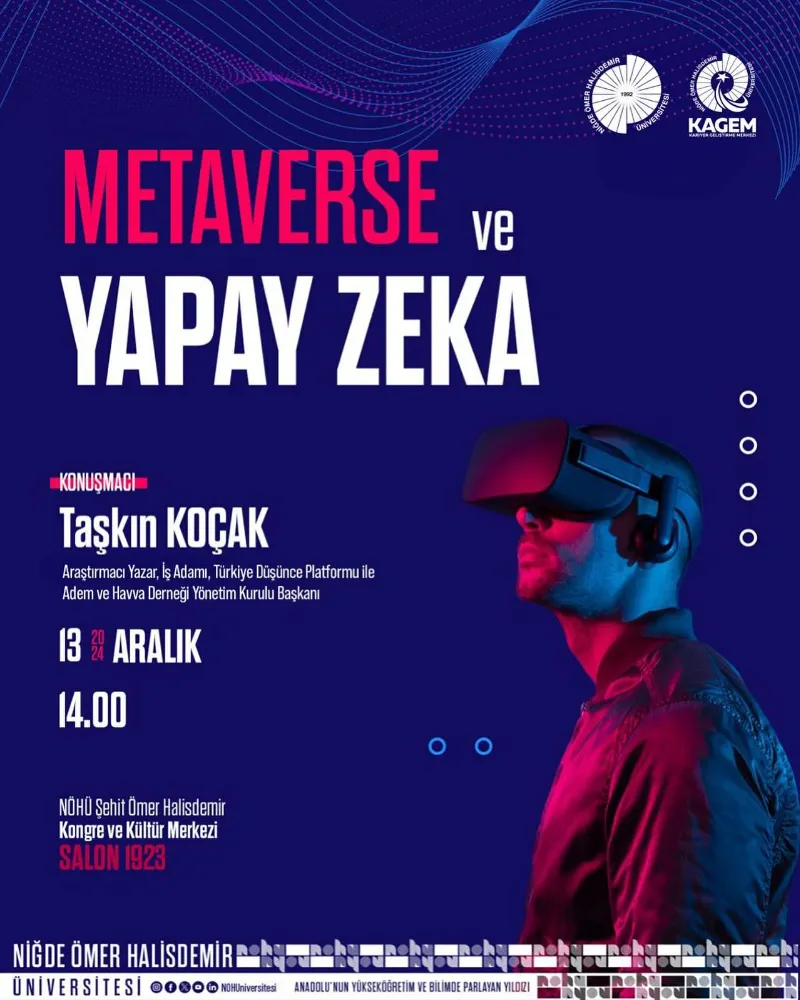NİĞDE’DE METAVERSE VE YAPAY ZEKA KONFERANSI